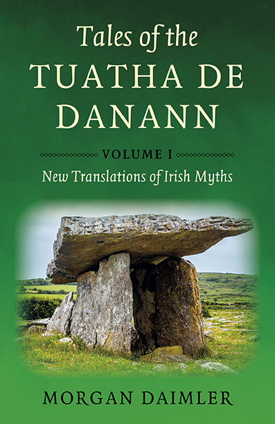 Tales of the Tuatha De Danann, Volume 1 – The Pagan Collective Home
